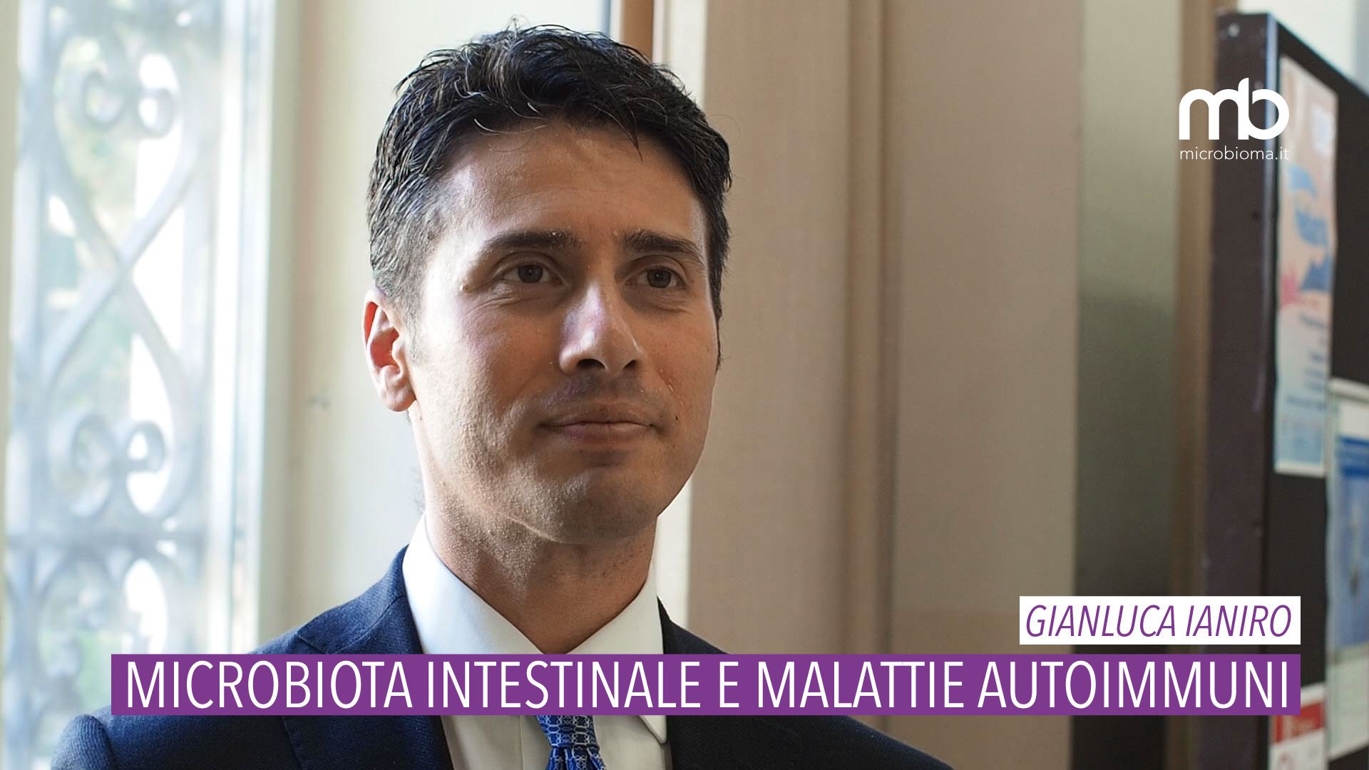 Gianluca Ianiro | Microbiota intestinale e malattie autoimmuni