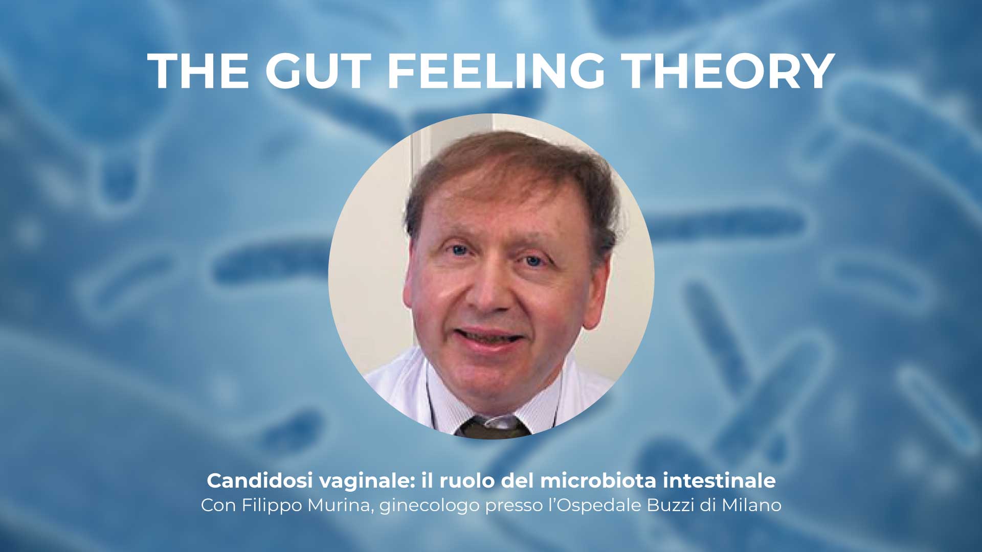 Candidosi vaginale: il ruolo del microbiota intestinale